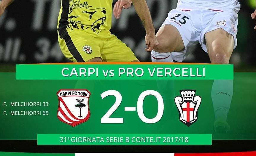 Serie B: doppio Melchiorri, il Carpi stende la Pro Vercelli e aggancia ...