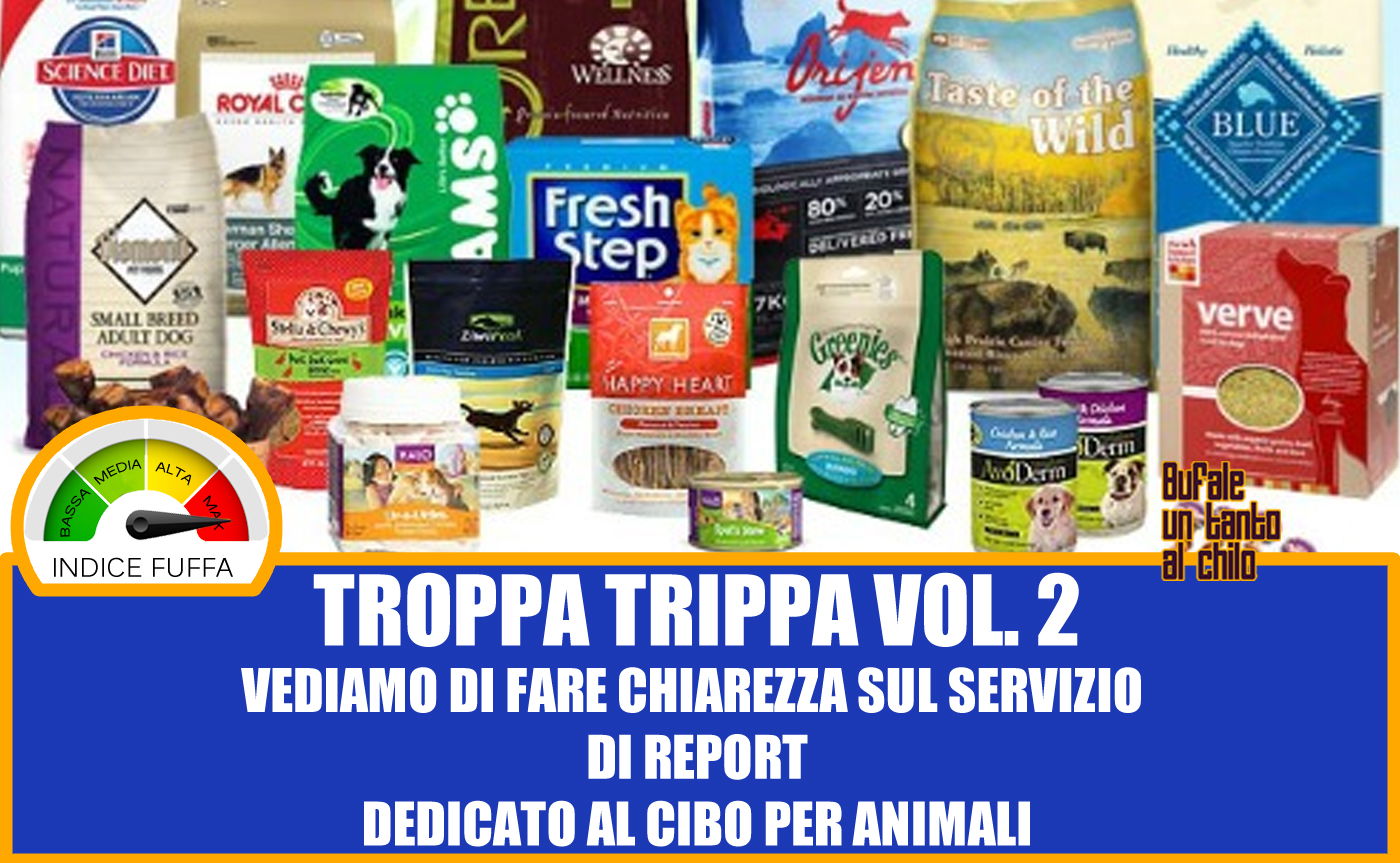 Troppa trippa, parte 2 | Butac - Bufale Un Tanto Al Chilo