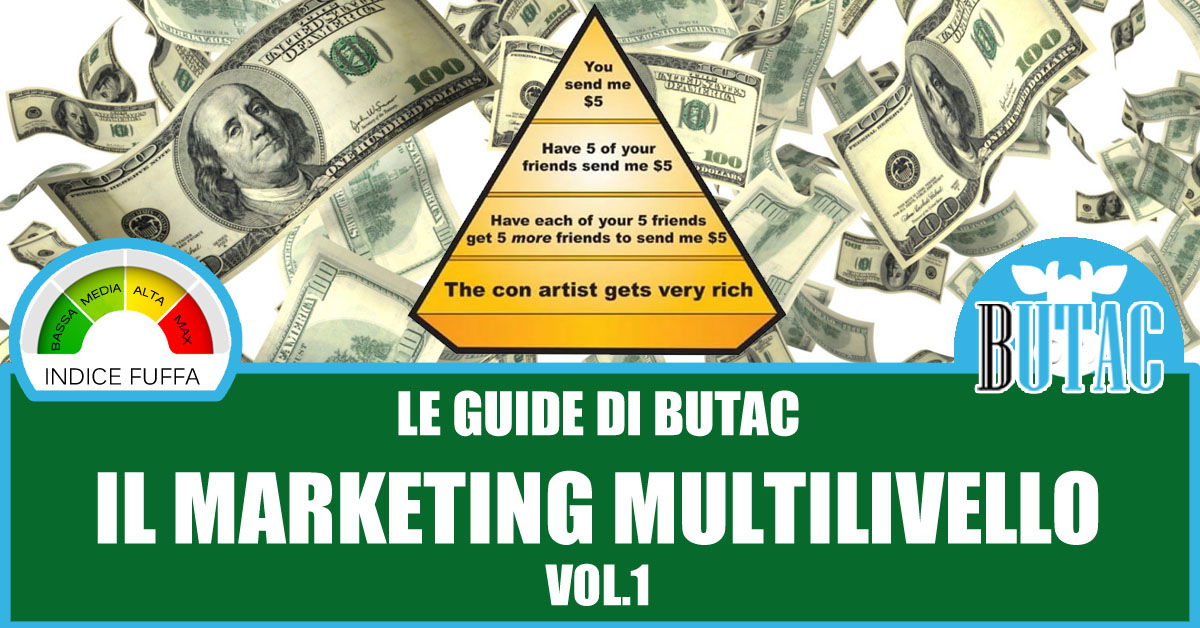 Una guida al network marketing - Parte I | Butac - Bufale Un Tanto Al Chilo