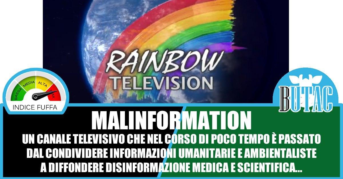 Rainbow Television e la malinformation | Butac - Bufale Un Tanto Al Chilo