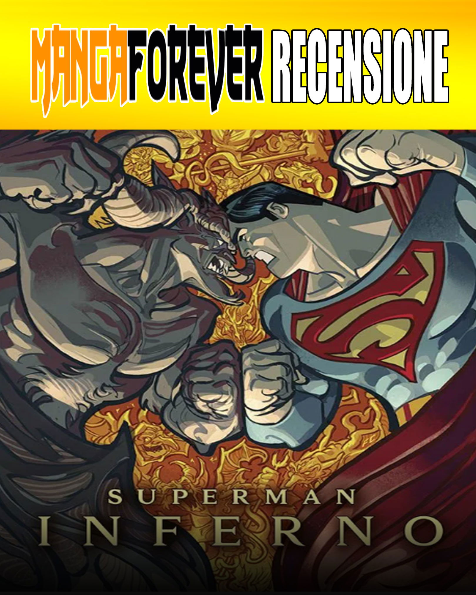 Superman: Inferno - Recensione MangaForever.net