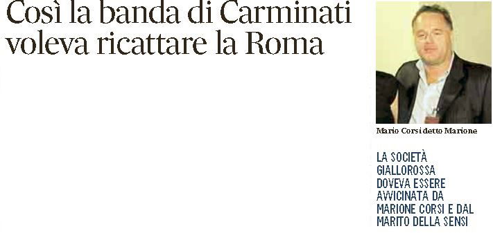 Mario Corsi, Carminati e il presunto ricatto alla Roma | NextQuotidiano