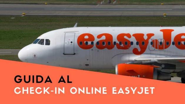 Check-in online easyJet: come farlo. Guida e info utili | VoloGratis.org